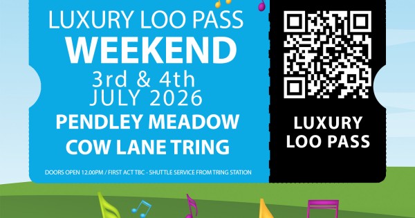 Luxury Loo Pass - Weekend 2026